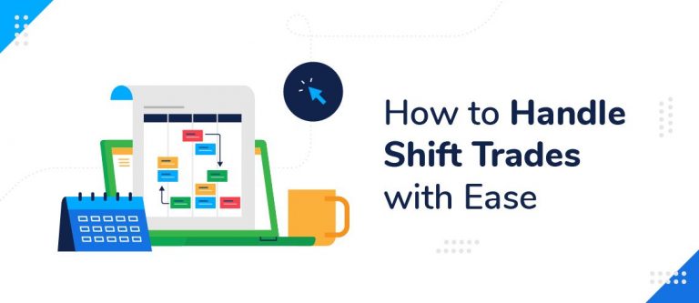 Effortless Shift Trades: 4 Tips for Smooth Scheduling Changes