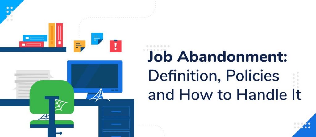 Understanding Job Abandonment