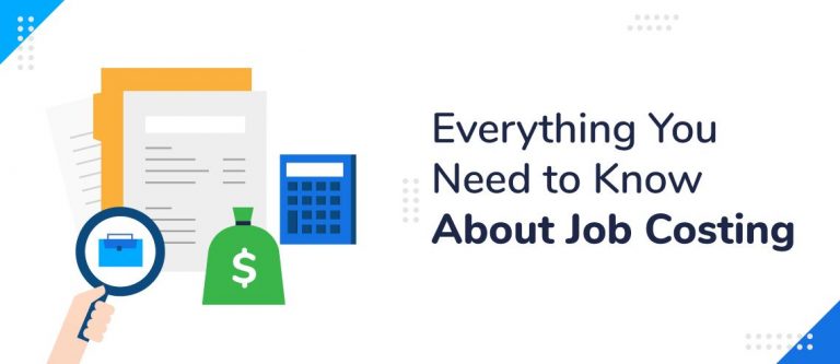 Job Costing: How To Calculate It, Use Cases and Examples
