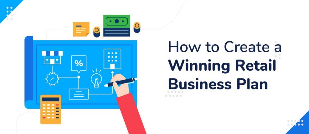 Crafting a Winning Retail Business Plan